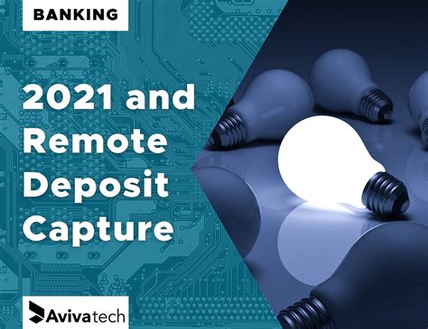 And Remote Deposit Capture