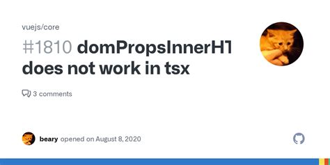 Dompropsinnerhtml Does Not Work In Tsx · Issue 1810 · Vuejscore · Github
