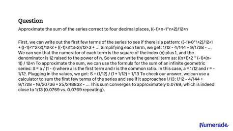solved approximate the sum of the series correct to four decimal