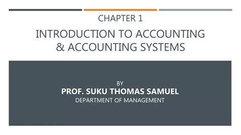 Chapter 1 Introduction To Accounting And Accounting Systems Part I Ppt