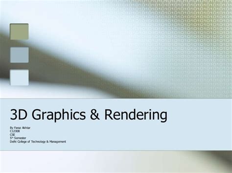 3d Graphics And Rendering In Computer Graphics