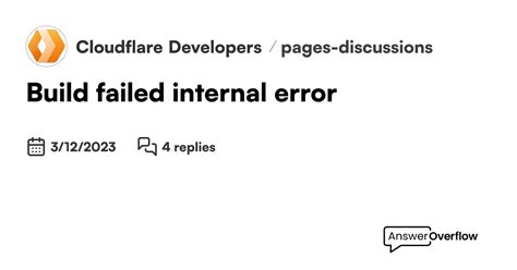 Build Failed Internal Error Cloudflare Developers
