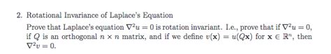 Solved 2 Rotational Invariance Of Laplaces Equation Prove