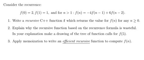 solved consider the recurrence f 0 2 f 1 1 and for