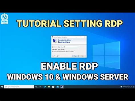 CARA SETTING RDP DI WINDOWS 10 WINDOWS SERVER 2016 ENABLE RDP