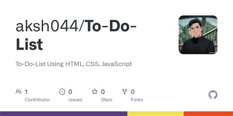 GitHub Aksh To Do List To Do List Using HTML CSS JavaScript
