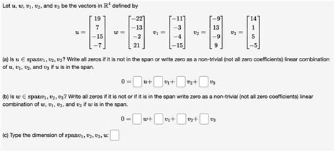 Solved Let Uwv1v2 And V3 Be The Vectors In R4 Defined By