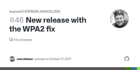 New Release With The WPA Fix Issue Espressif ESP NONOS SDK GitHub