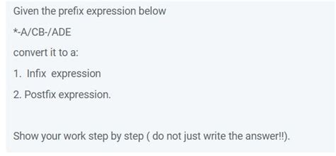 solved given the prefix expression below a cb ade convert