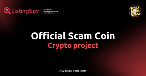 Official Scam Coin crypto project: SCAM token listings, events, analysis | ListingSpy