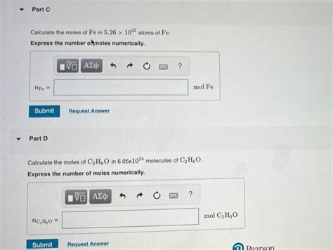 Solved Part C Calculate The Moles Of Fe In 5 26 X 1022 Atoms