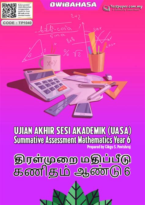 1 Set Summative Assessment 2022 2023 Mathematics Year 6 Sjkt Dwibahasa Format Uasa Cikgu Info