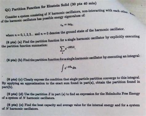 Solved Q1 ﻿partition Function For Einstein Solid 30 ﻿pts