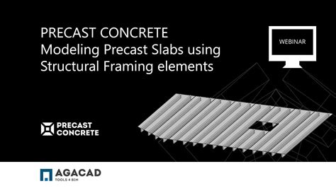 Modeling Precast Slabs With Structural Framing Elements Youtube