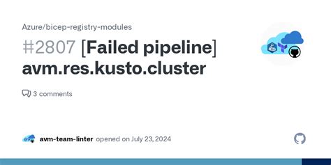 Failed Pipeline Avmreskustocluster · Issue 2807 · Azurebicep Registry Modules · Github
