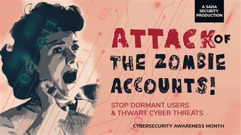 Combat Cyber Threats And Risks Of Zombie Accounts With Cae