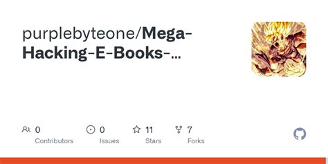 Github Purplebyteone Mega Hacking E Books Collection
