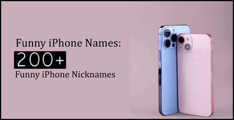 200 Funny IPhone Nicknames