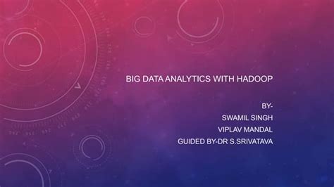 big data analytics with hadoop volume 2 ppt