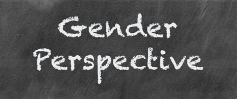 Back To The Basics How Do I Apply A Gender Perspective To My Work