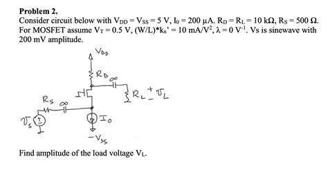 Solved Problem Consider Circuit Below With Vpp Vss Chegg