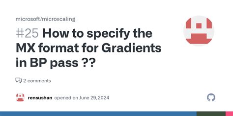 how to specify the mx format for gradients in bp pass · issue 25