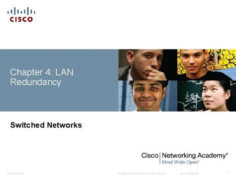 Chapter 4 Lan Redundancy Switched Networks Presentationid 2008
