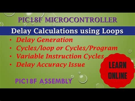 Delay Calculations Using Nested Loops For PIC18F Delay Generations
