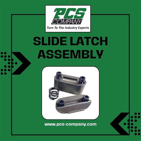 Slide Latch Assembly Pcs Company