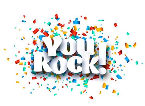 You Rock Sign On Colorful Cut Ribbon Confetti Background Stock Vector