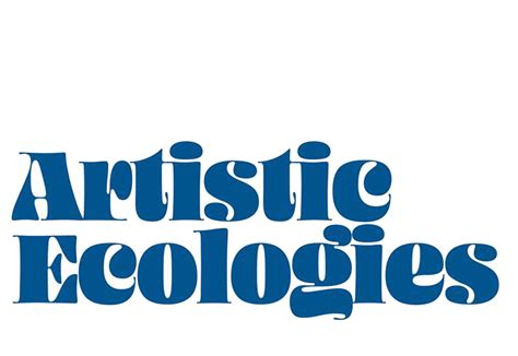 Artistic Ecologies New Compasses Tools And Alliances Whw