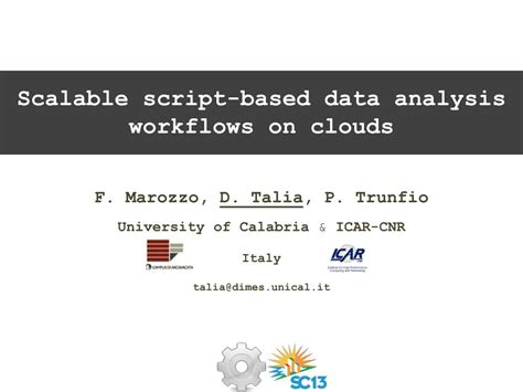Ppt Scalable Script Based Data Analysis Workflows On Clouds Powerpoint Presentation Id1582875