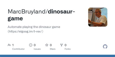 Github Marcbruylanddinosaur Game Automate Playing The Dinosaur Game