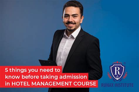 5 Things You Need Know Before Taking Admission Hotel Management