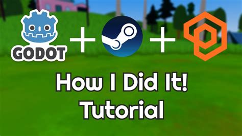 How I Did It Godot Tutorial Connect Your Game To Steam Lobby Server Playfab Youtube