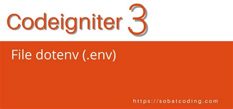 Contoh Setting Variable File Env Pada Codeigniter 3