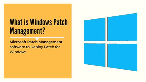 What Is Windows Patch Management Microsoft Patch Management Software To Deploy Patch For Windows