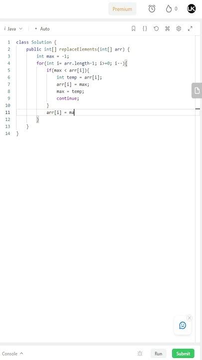 Leetcode Problem 1299 Replace Elements With Greatest Element On Right