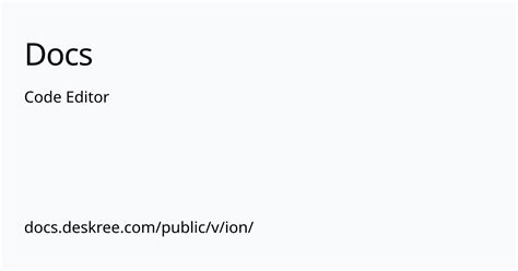 Code Editor Docs