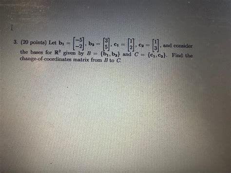 solved 3 20 points let b1 [−5−2] b2 [35] c1 [12] c2 [13]