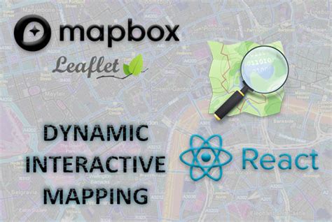 Render Dynamic Webmaps For You Using Mapbox And Reactjs By Arsal1997