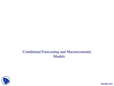 Conditional Forecasting Economic Forecasting Lecture Slides Docsity