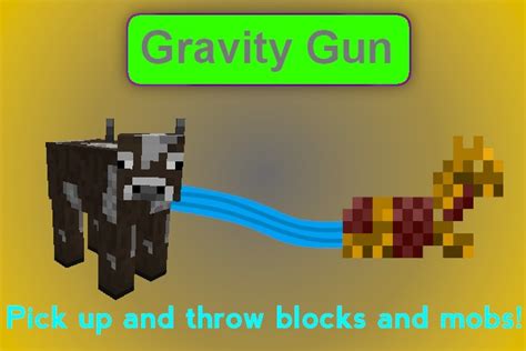 [deprecated] Gravity Gun Minecraft Mod