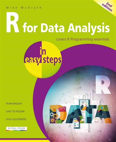 R For Data Analysis In Easy Steps 2nd Edition In Easy Steps
