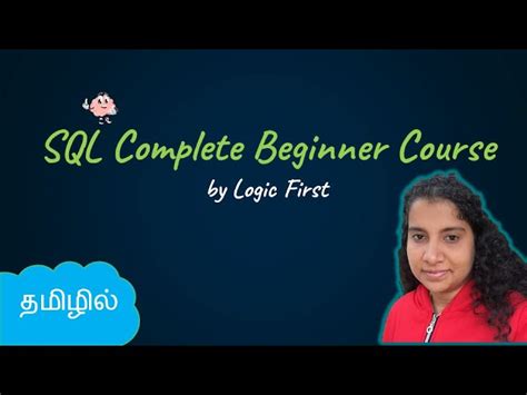 Mastering Sql A Comprehensive Beginners Guide In Tamil Galaxyai Galaxyai