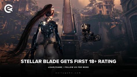 Bonk Stellar Blade Gets First 18 Rating For Obvious… Earlygame