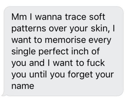Dirty Text Messages That Will Make You Ready To Have Sex Right Now Thought Catalog
