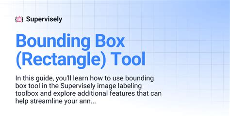 Bounding Box Rectangle Tool Supervisely