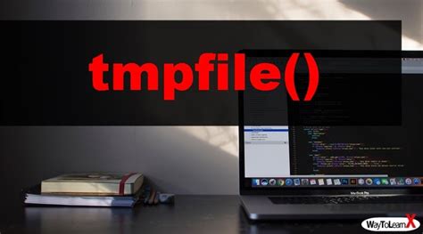 Php Tmpfile Waytolearnx