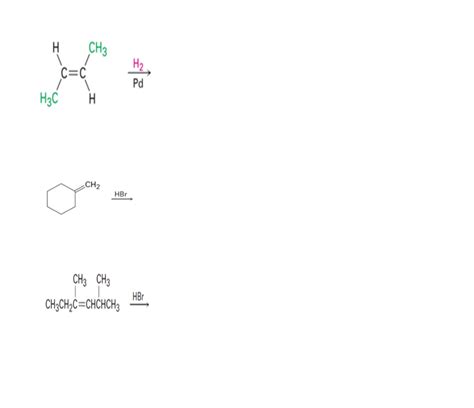 Answered CH3 H2 H C C Pd H3C H CH2 HBr CH3 CH3 Bartleby